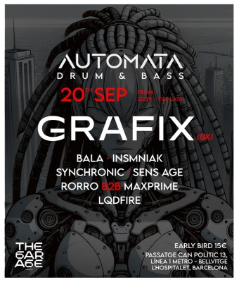 Entradas Automata Drum & Bass 20SEPT - GRAFIX @ The Garage Club ...