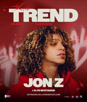 Entradas Jon Z - Trend Bilbao en Vizcaya | entrées.es