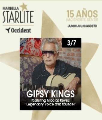 Tickets Gipsy Kings - Starlite Marbella 2026 | entrées.es